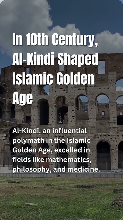 Al-Kindi and the Glowing Islamic Golden Age of the 10th Century #islam ...