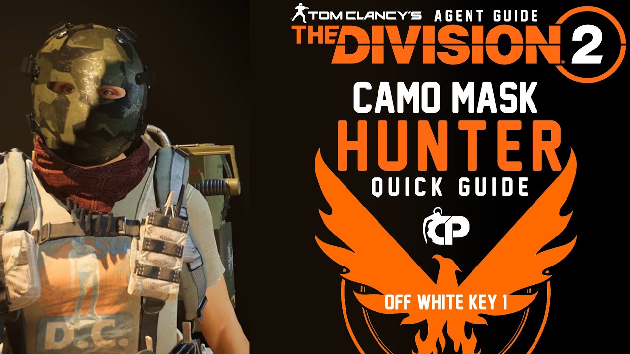 Camo Hunter Mask - Tom Clancy's The Division 2 - Quick Guide - YouTube