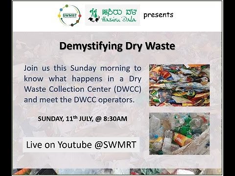 Demystifying Dry Waste - A tour of Dry Waste Collection Center - YouTube