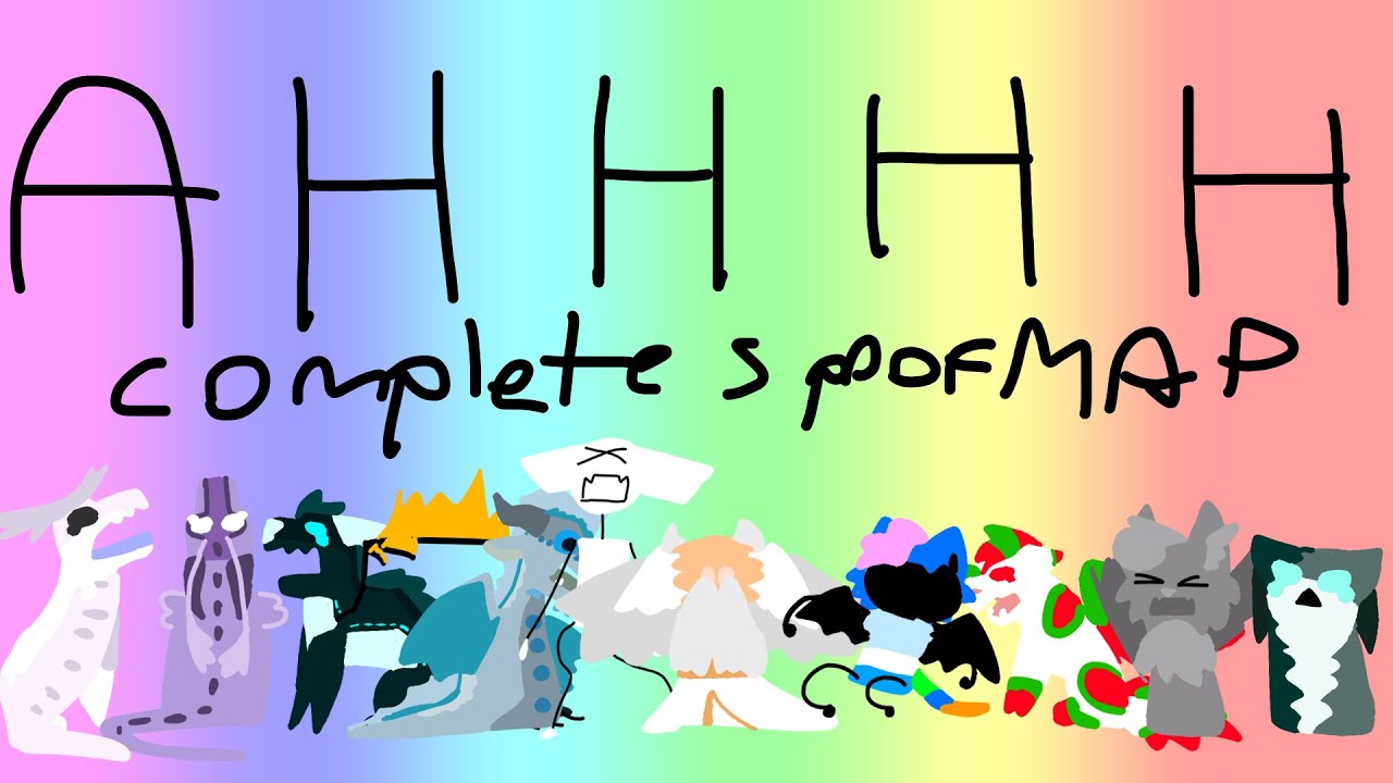 AHHHHHHHH || OC Spoof MAP - YouTube