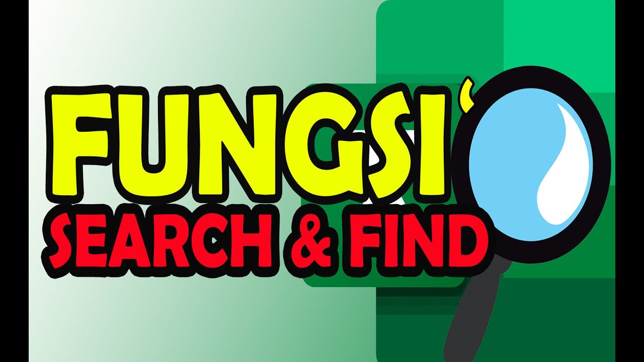 Fungsi FIND SEARCH Dalam Excel Function FIND SEARCH On Excel YouTube Fungsi FIND SEARCH Dalam Excel Function FIND SEARCH On Excel YouTube