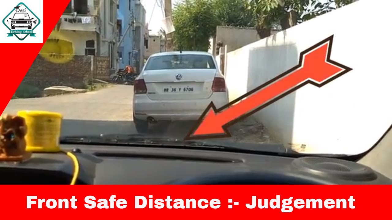 How to judge FRONT DISTANCE of car| तुरंत सीखो | FRONT JUDGEMENT of CAR ...