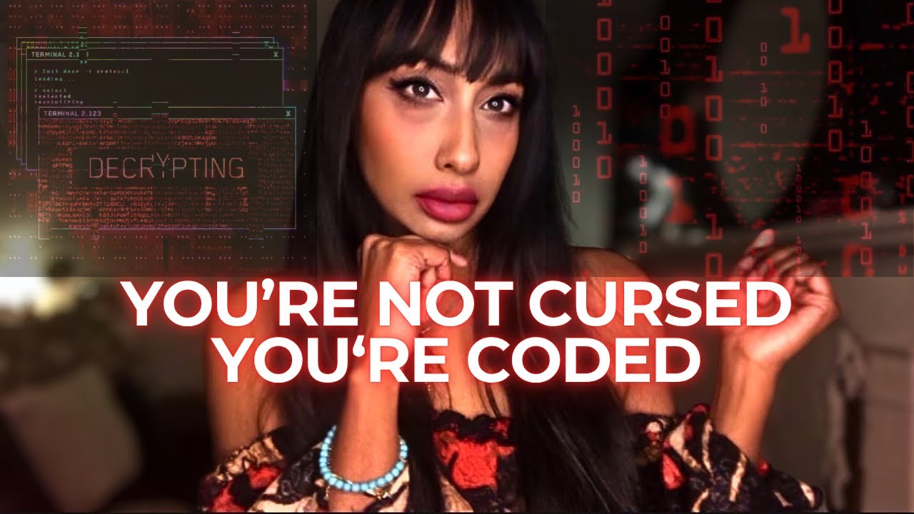 “You’re Not Cursed, You’re Coded” - YouTube