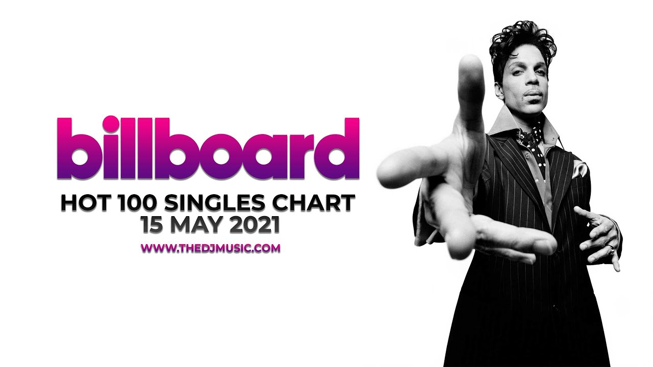 BILLBOARD HOT 100 SINGLES CHART 15 MAY 2021 - YouTube