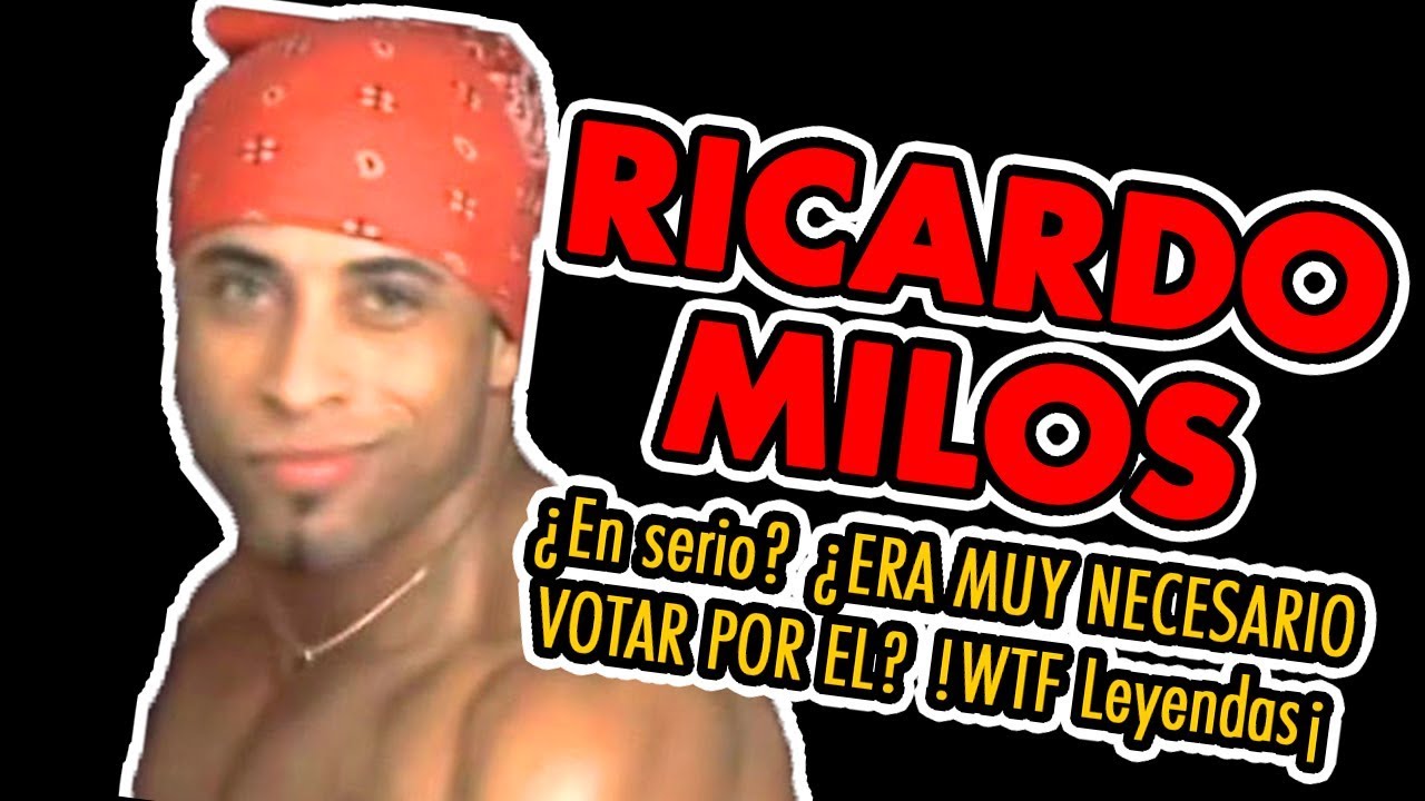 RICARDO MILOS Análisis Personaje del dia 45 - YouTube