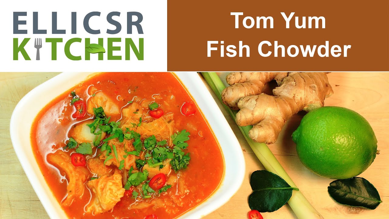 Tom Yum Fish Chowder - YouTube