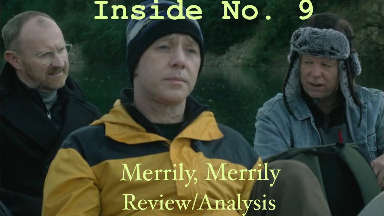 Inside No. 9, Series 7: Merrily, Merrily [REVIEW/ANALYSIS] - YouTube