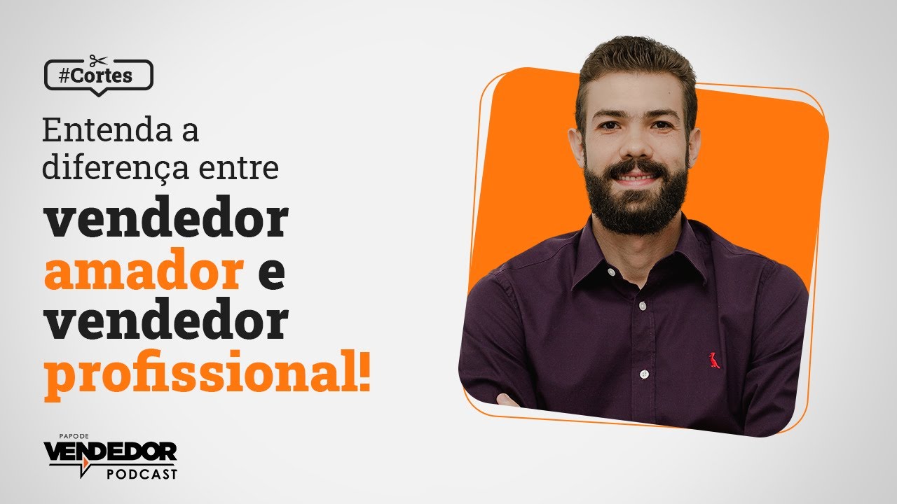O que define um vendedor PROFISSIONAL? Entenda os 5 pontos da Alta ...