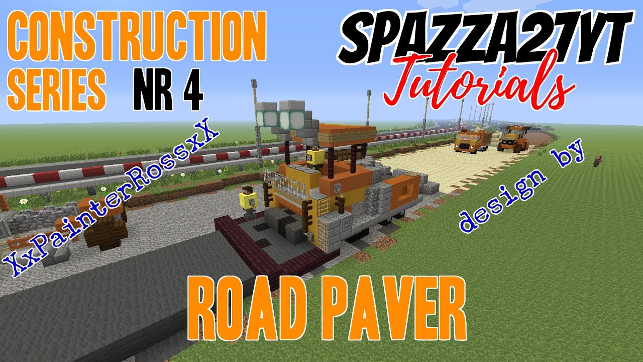 Construction Series #4 Road Paver Minecraft tutorial - YouTube