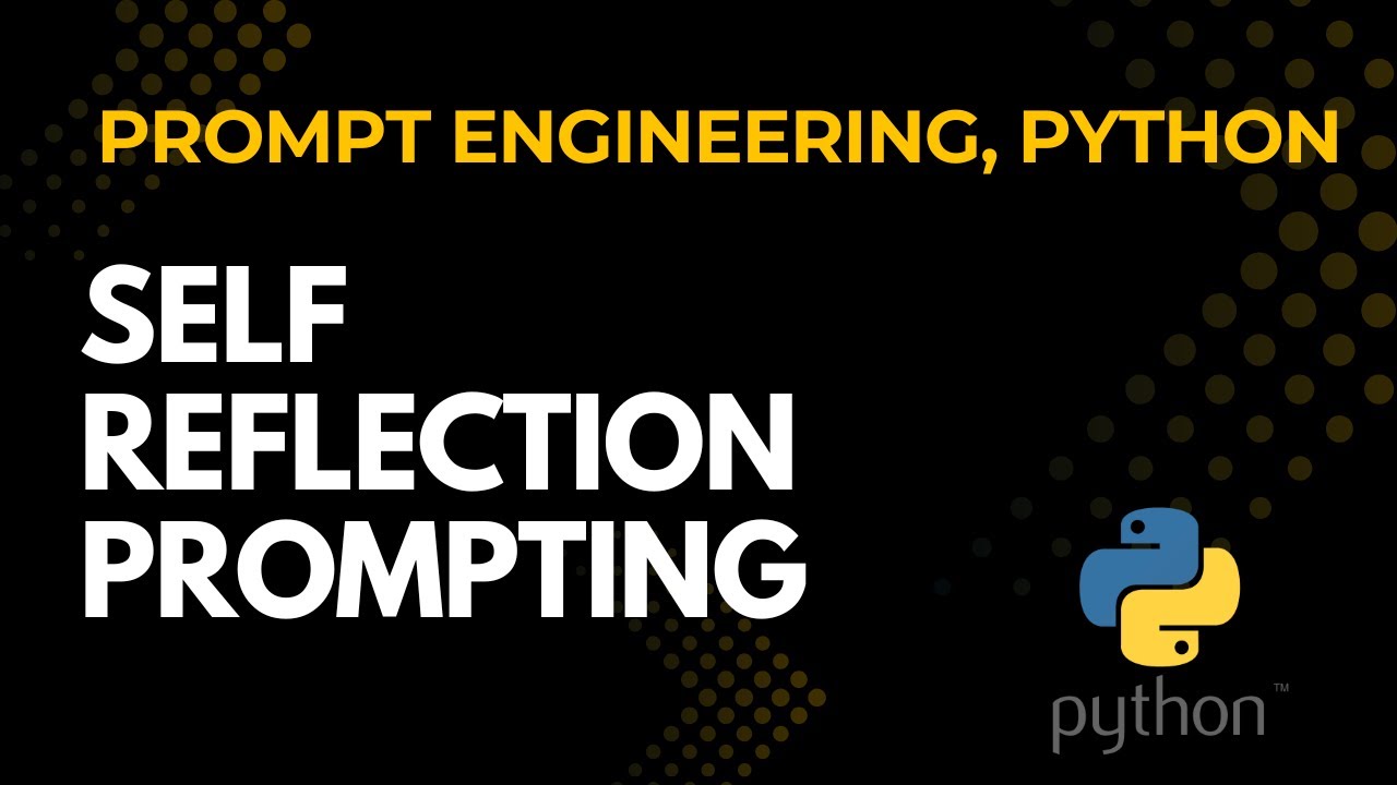 Self-Reflection Prompting: Make AI Critique Its Own Answers | Python ...