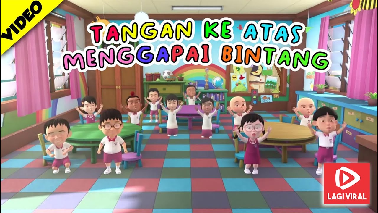 Tangan ke Atas Menggapai Bintang | Ice Breaking | Lagu Pembuka Kelas ...