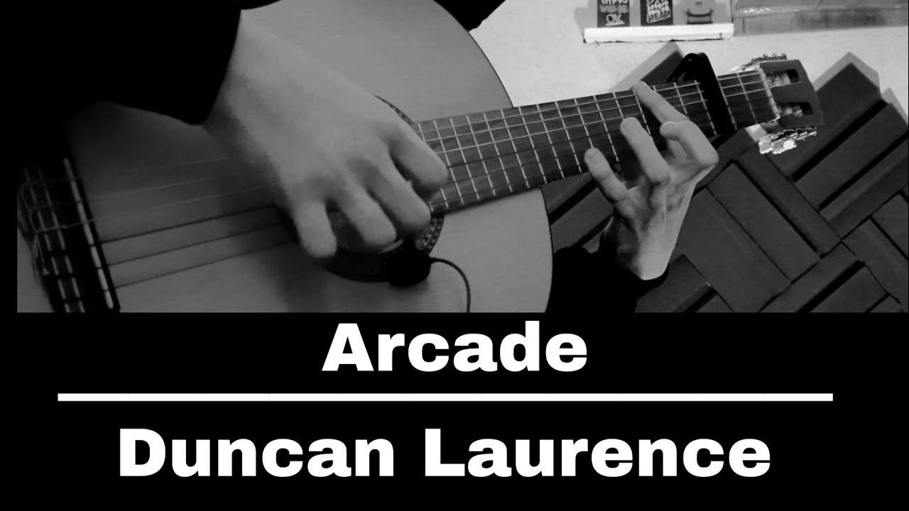 Arcade - Duncan Laurence - guitar cover - YouTube