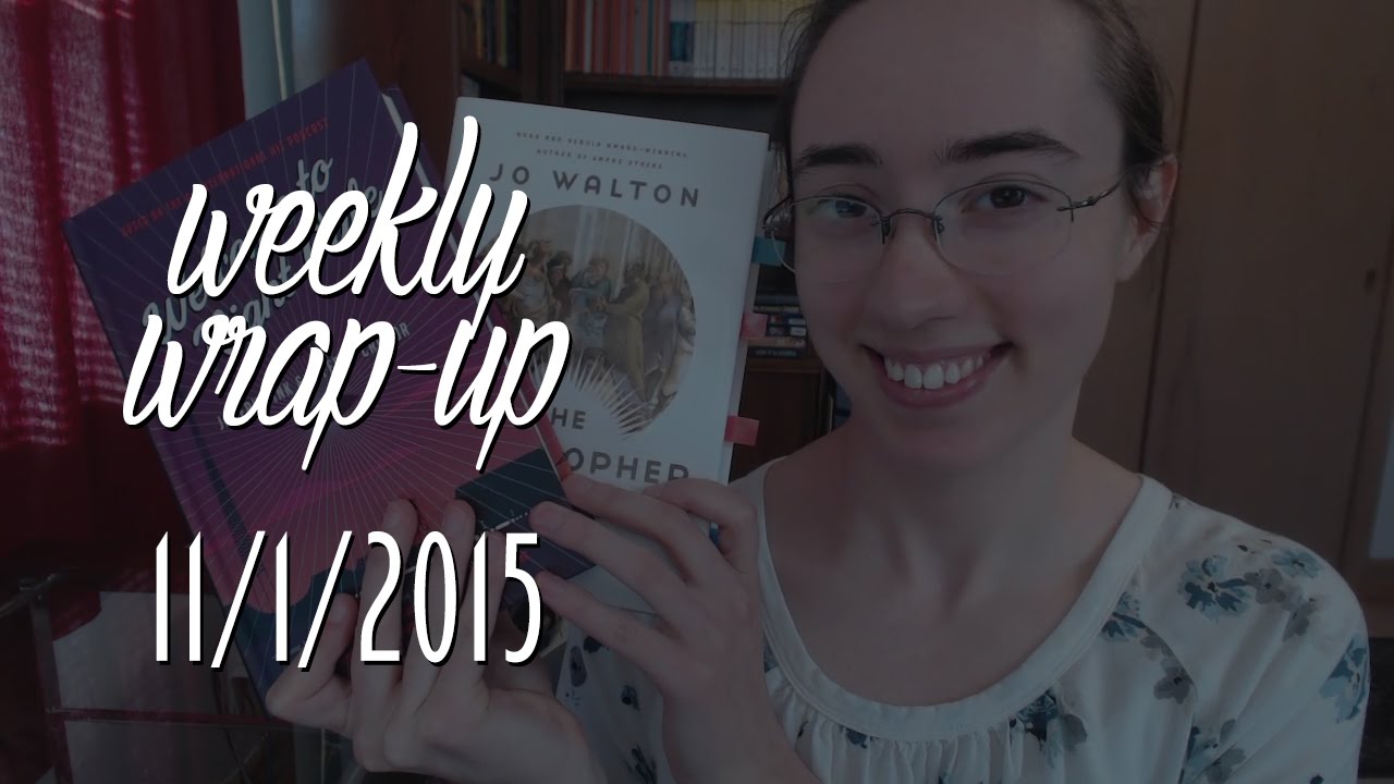 Weekly Wrap-Up | November 1, 2015 - YouTube