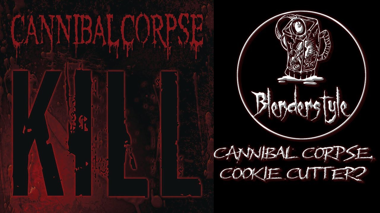 Cannibal Corpse - Kill (album review) - YouTube