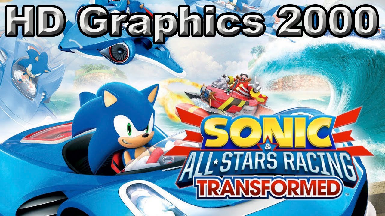 Sonic & All Stars Racing Transformed en Intel HD Graphics 2000 - YouTube