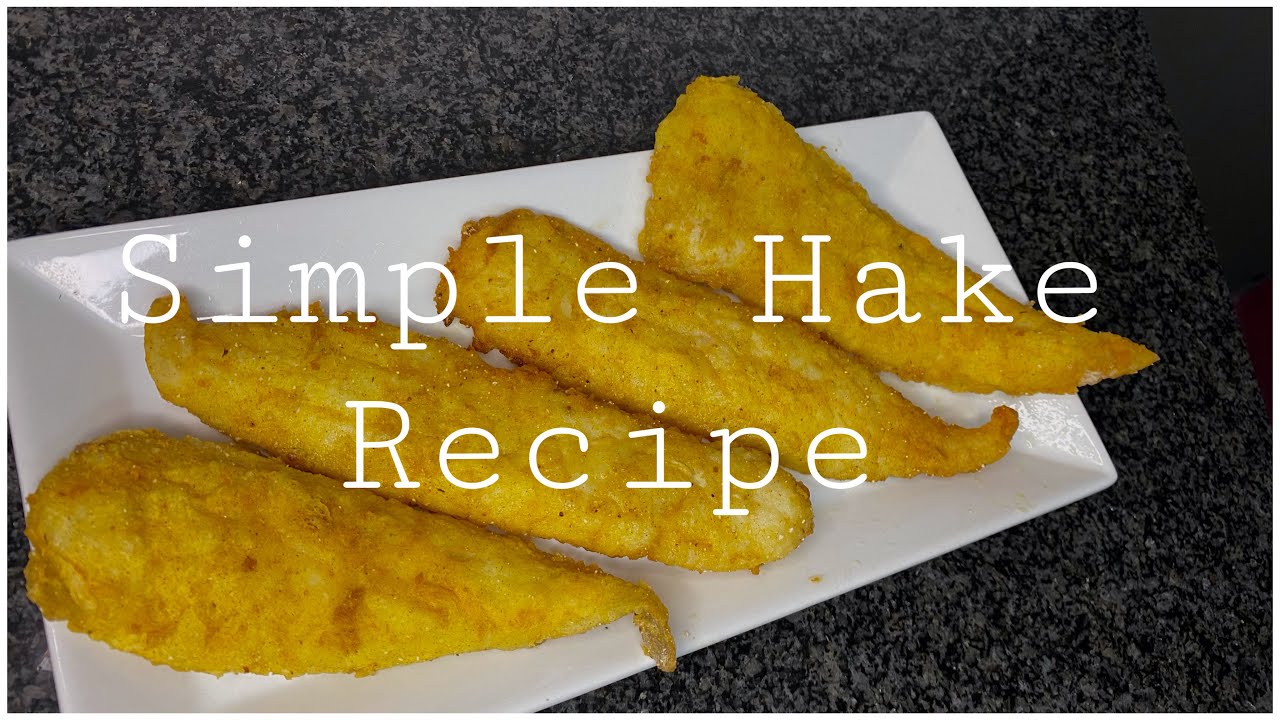 SIMPLE FRIED HAKE RECIPE |HOW TO MAKE FRIED HAKE - YouTube