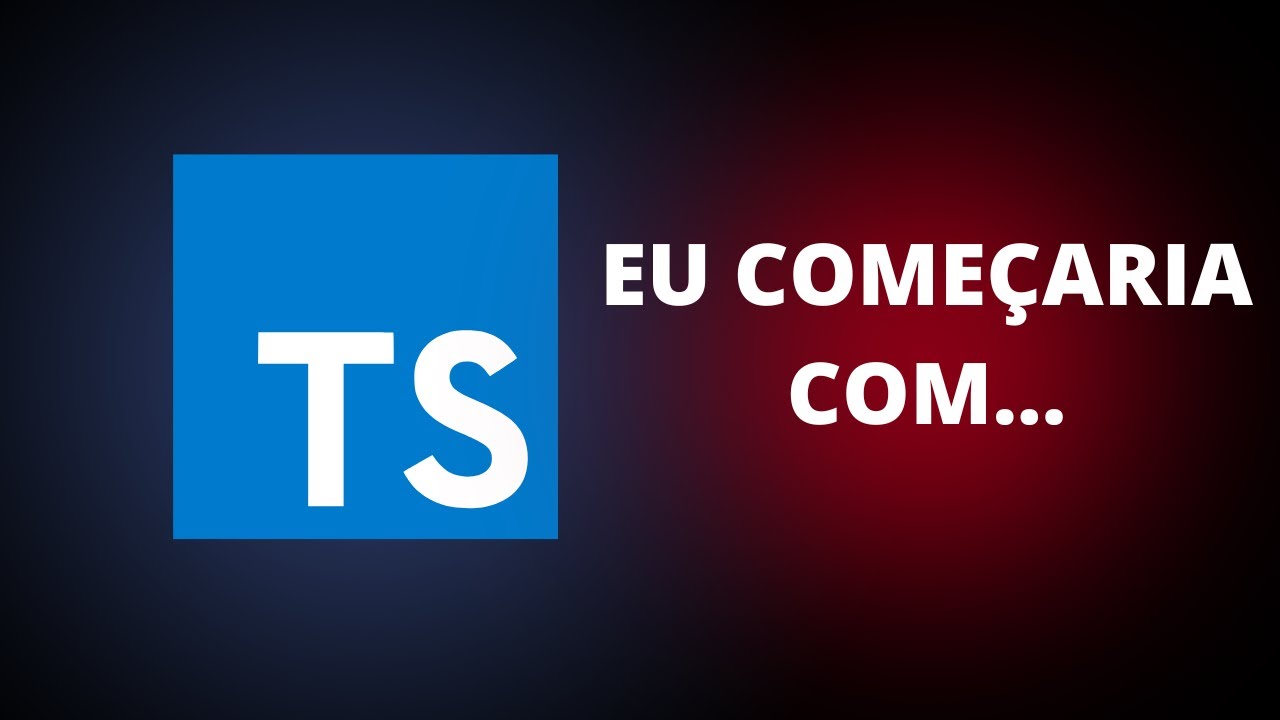 7 Dicas Para Iniciantes Em Typescript Youtube