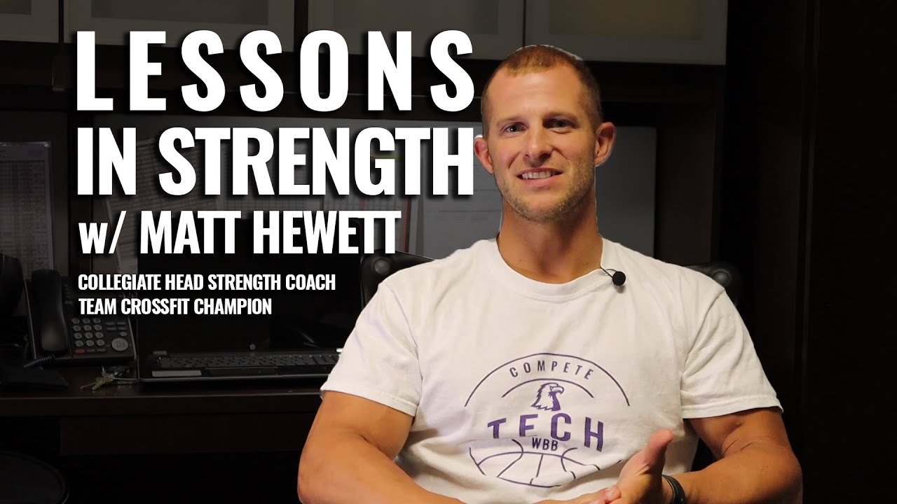 Lessons in Strength: Episode 1- Matt Hewett - YouTube
