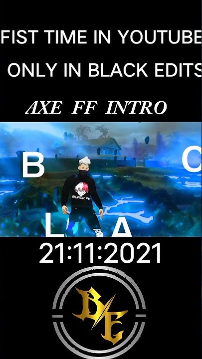 Axe FF FF INTRO MAKING COMING SOON....||short - YouTube