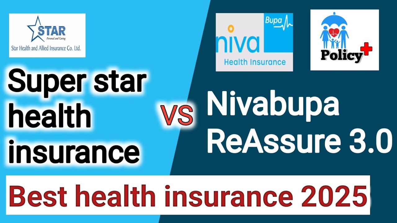 Super star vs Niva Bupa reassure 3.0 health insurance - YouTube