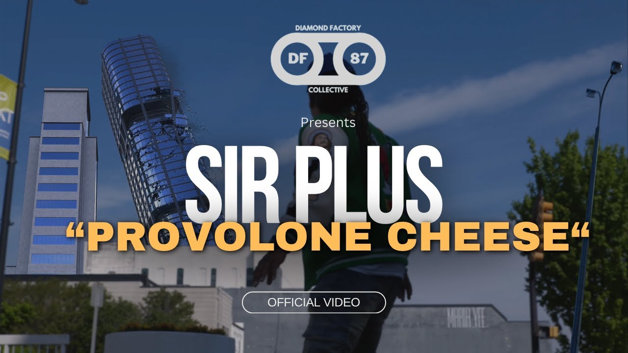 Sir Plus & Diamond Factory Collective - Provolone Cheese (Official ...