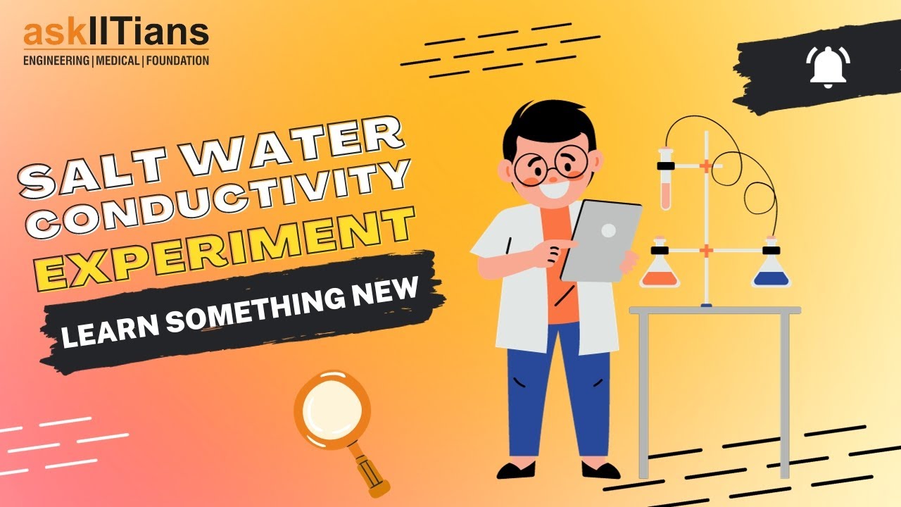 "Salt Water Conductivity Experiment | Unveiling Its Electrical Magic ...