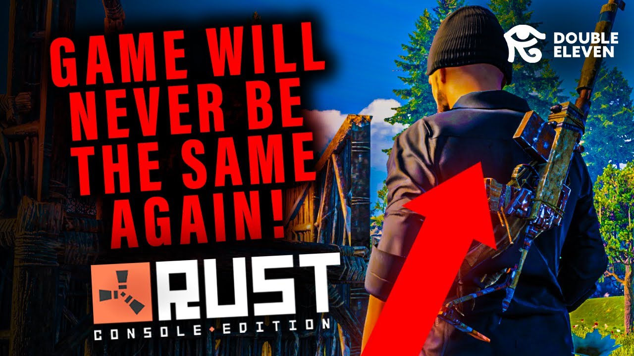 RUST CONSOLE WAS NEVER THE SAME AFTER THIS UPDATE! PS XBOX - YouTube