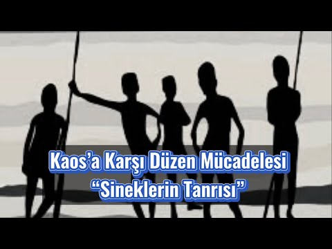 Sineklerin Tanrısı’nın Felsefesi