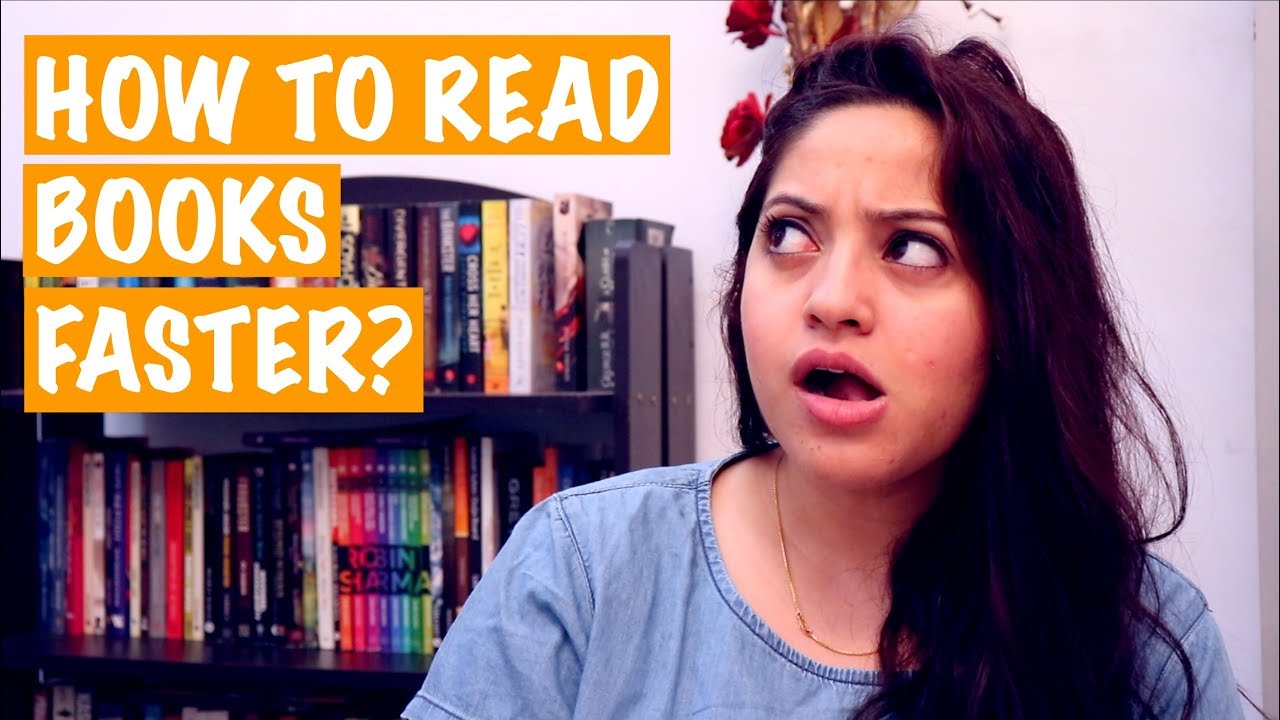 How To Read Books Faster Indian Booktuber YouTube how-to-read-books-faster-indian-booktuber-youtube