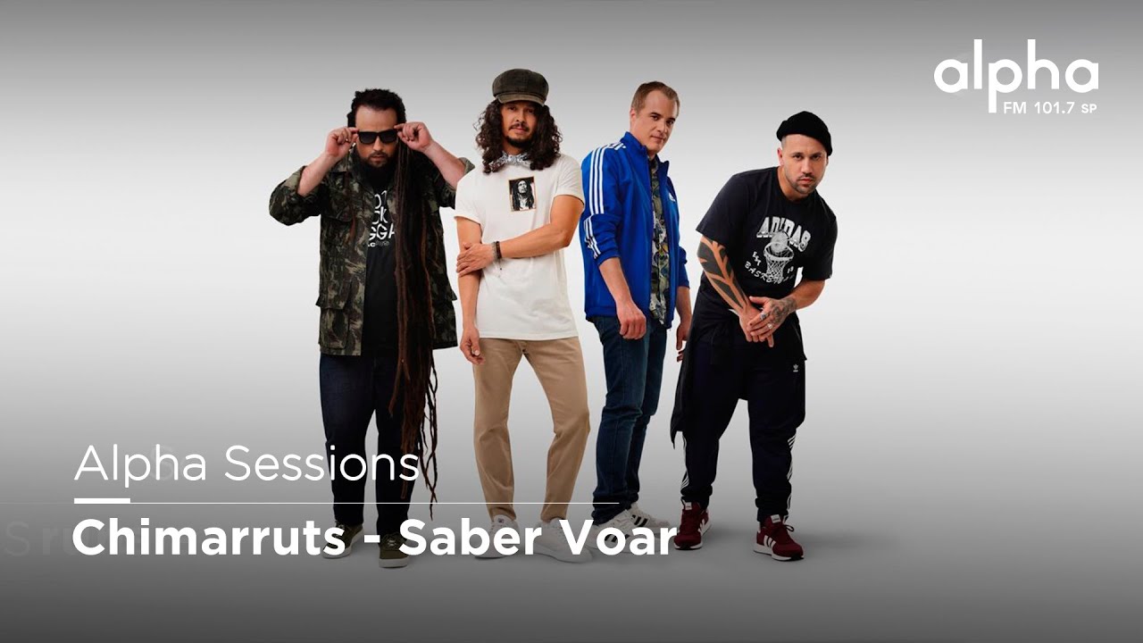 Alpha Sessions: Chimarruts - Saber Voar | Alpha - YouTube