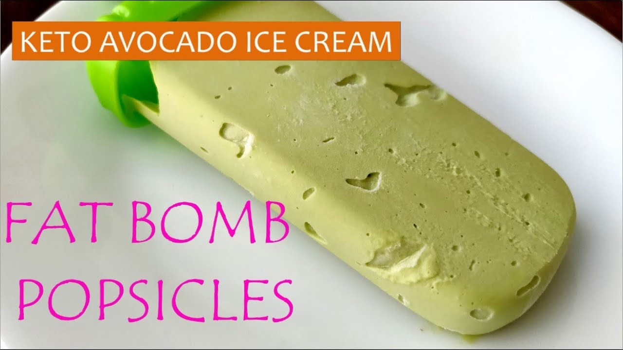 Keto Avocado Ice cream | Keto Fat bomb popsicles | Vegetarian keto ...