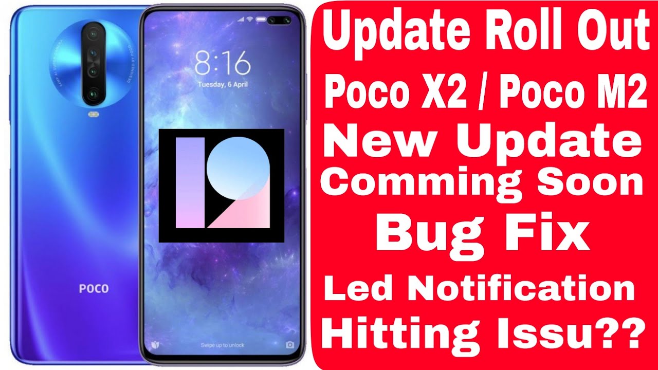 POCO x2 || POCO M2 || New Update || Bug Fix || Heating issue || led ...