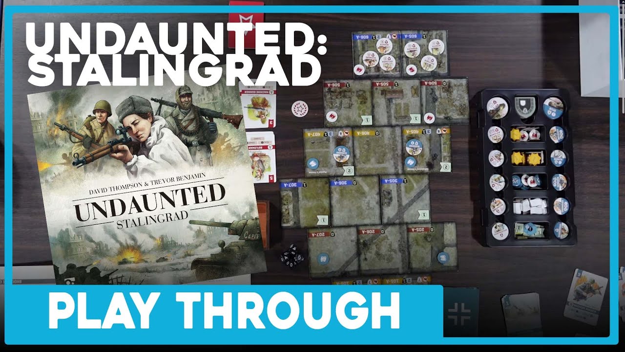 Playthrough | Undaunted: Stalingrad, "Scenario 1" | Osprey Games | The ...