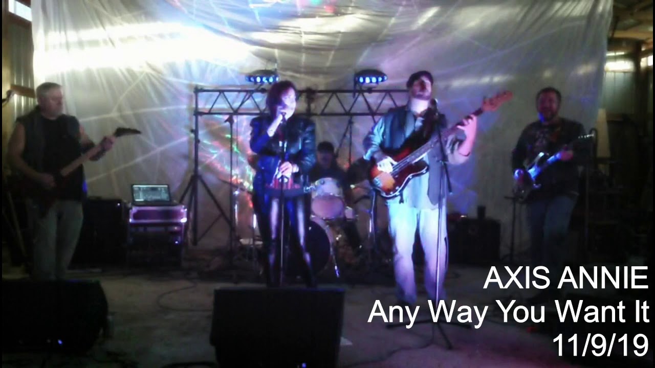 AXIS ANNIE Any Way You Want it 11 9 19 - YouTube