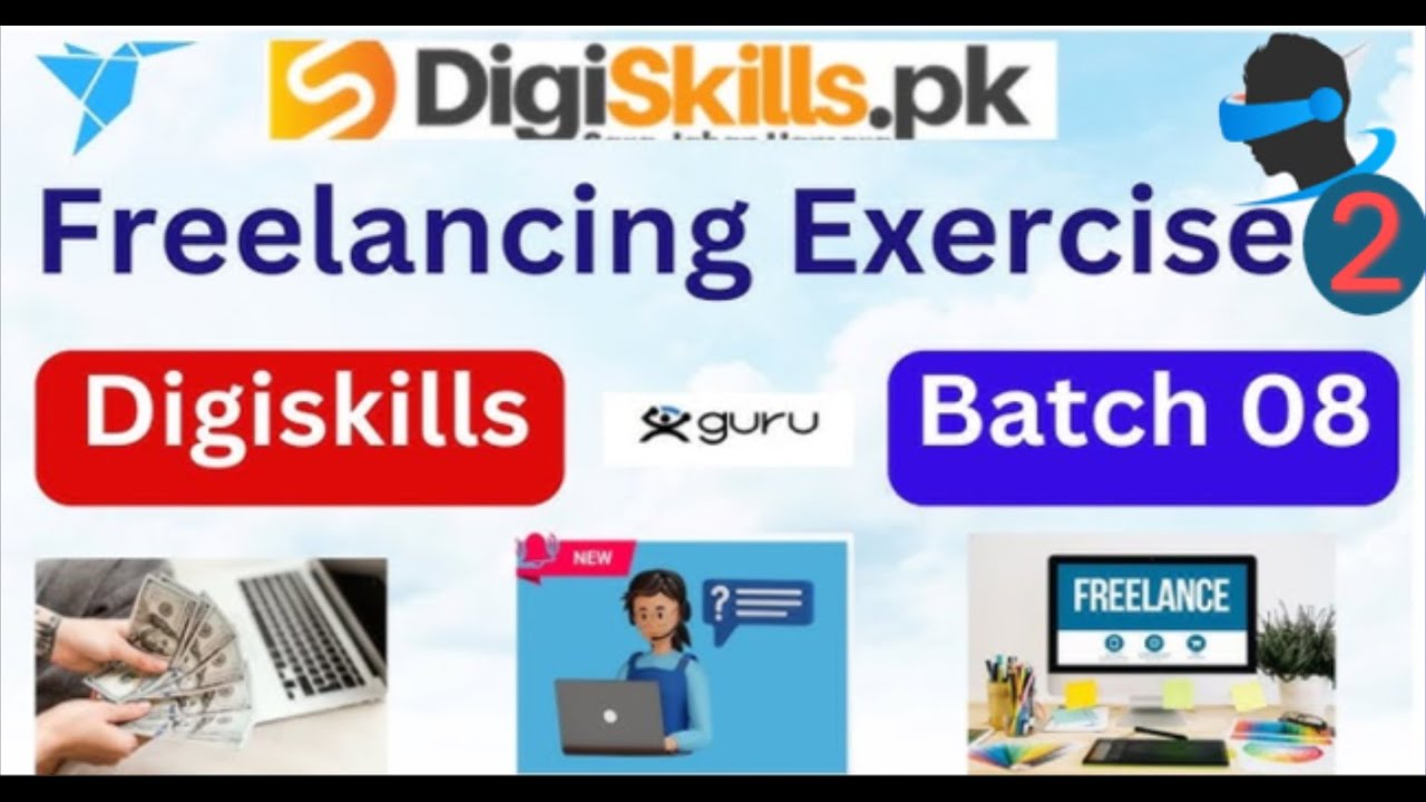 Freelancing Hands-on Exercise No. 2 Batch-08 Solution | Digiskills | free course - YouTube
