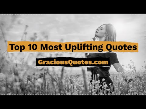 91 Most Uplifting Quotes for Hard Times (LIFE)
