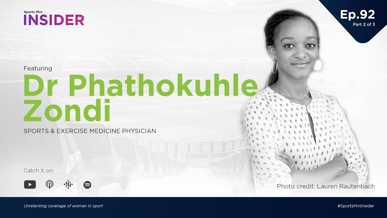 Episode 92.1 Woman in the Spotlight: Dr Phathokuhle Zondi (Part 2 ...
