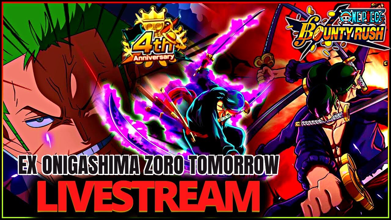 EX ONIGASHIMA ZORO COMING TOMORROW!? - OPBR LIVESTREAM #168 | ONE PIECE ...