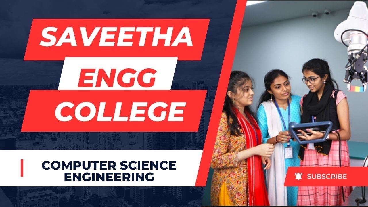 Saveetha Engineering College|Computer Science Engineering|Facilities ...