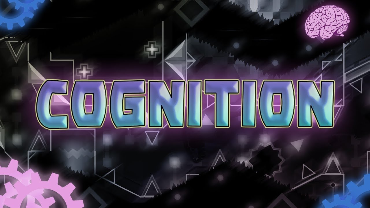 Geometry Dash - Cognition (Showcase) - By Endlevel - YouTube