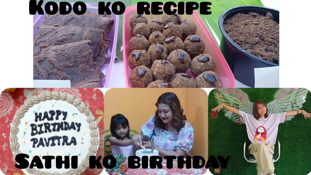 Kodo ko recipe ko competition/Sathi ko birthday celebration - YouTube