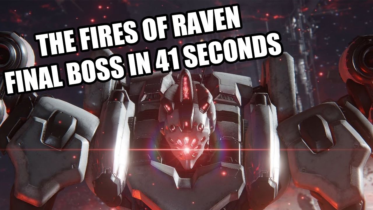 AC6 Final Boss in 41 seconds (The Fires of Raven) | Armored Core 6 (VI ...
