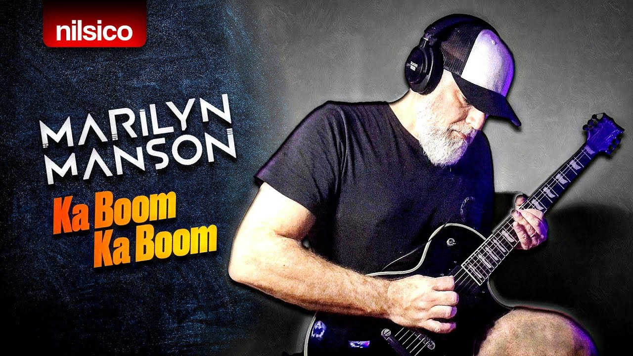 MARILYN MANSON - Ka Boom Ka Boom - Guitar Cover - YouTube