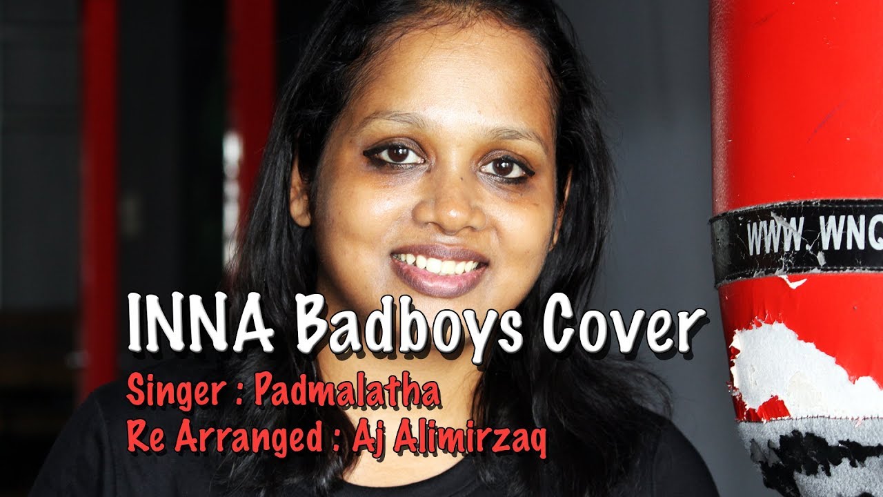 INNA - Bad Boys Cover by Singer Padmalatha - YouTube