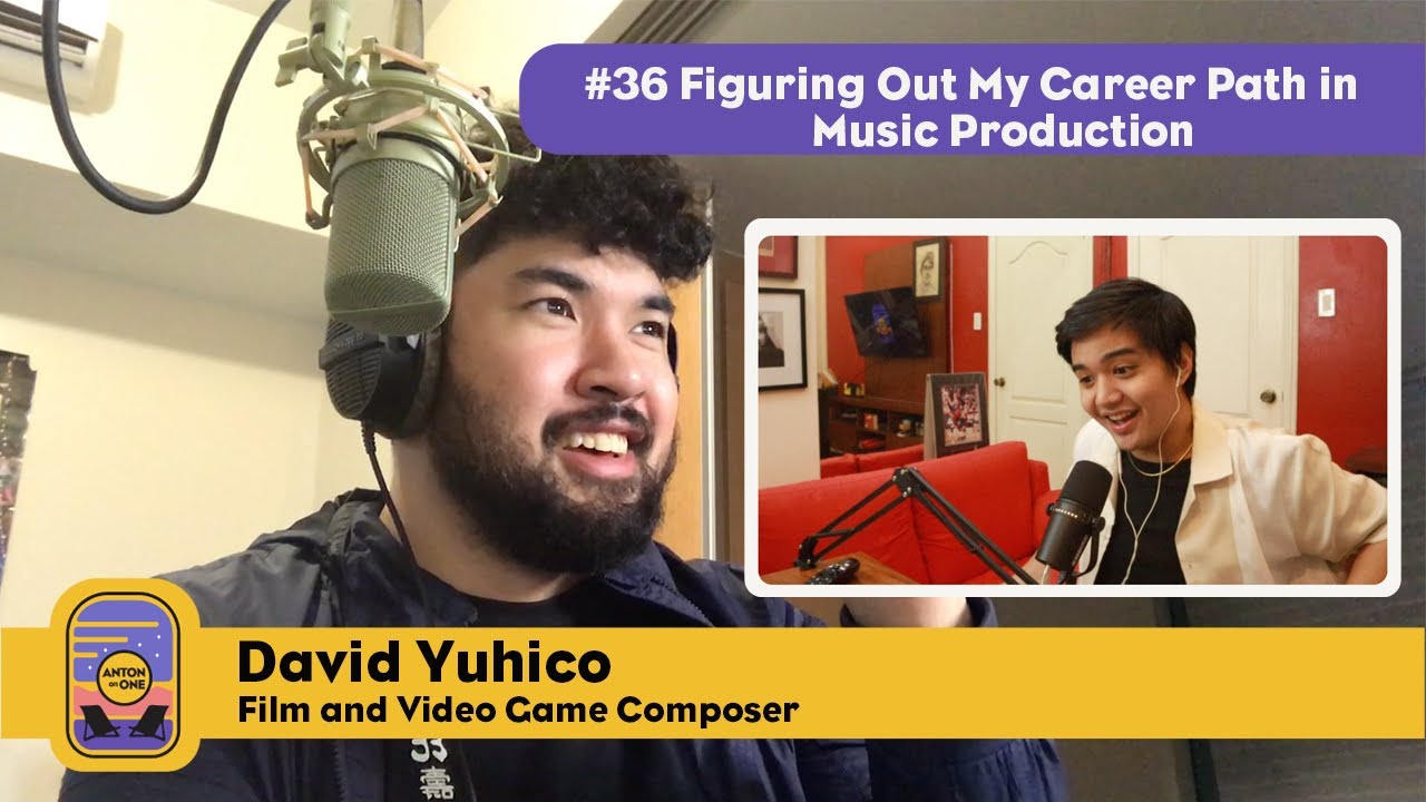 #36 Figuring out my Career Path in Music Production with David Yuhico ...