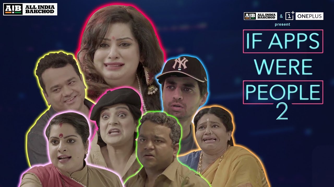 AIB : If Apps Were People 2 - YouTube