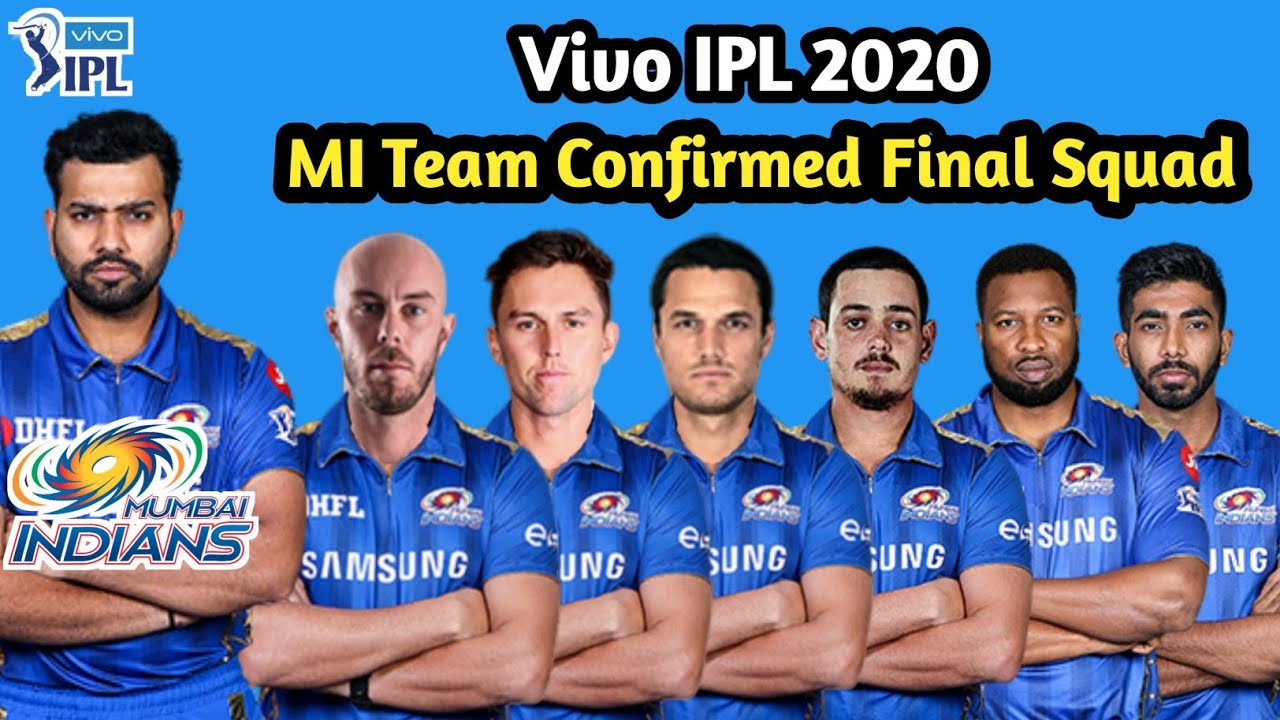 Vivo IPL 2020 Mumbai Indians (MI) Team Final Squad - YouTube