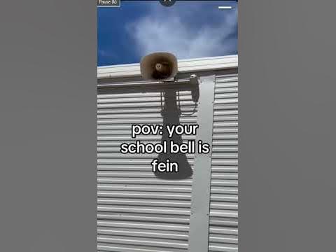 When the school bell is fein #fein I hope they play fein #funny #fyp # ...