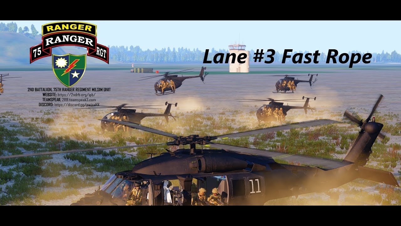 Lane 3 Fast Rope - 2nd Battalion, 75th Ranger Regiment Arma 3 Milsim ...