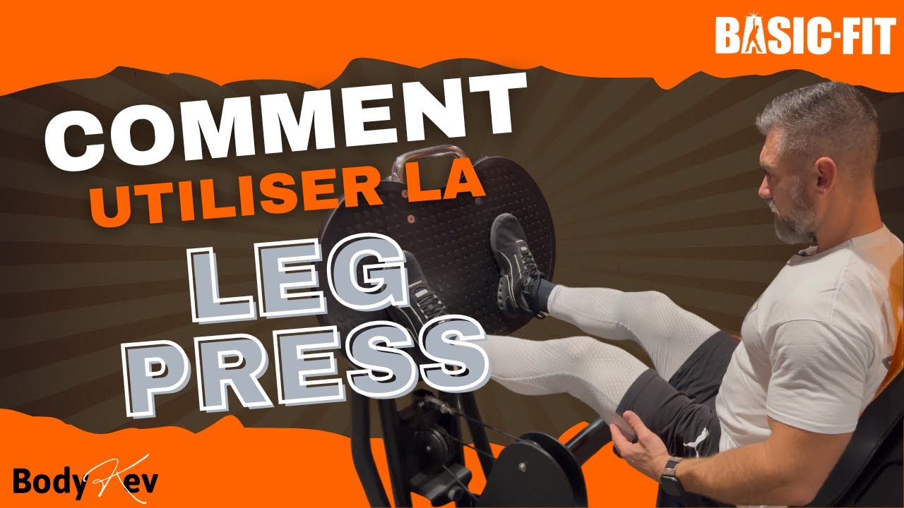 Comment utiliser la LEG PRESS Matrix de chez Basic-Fit ? - YouTube